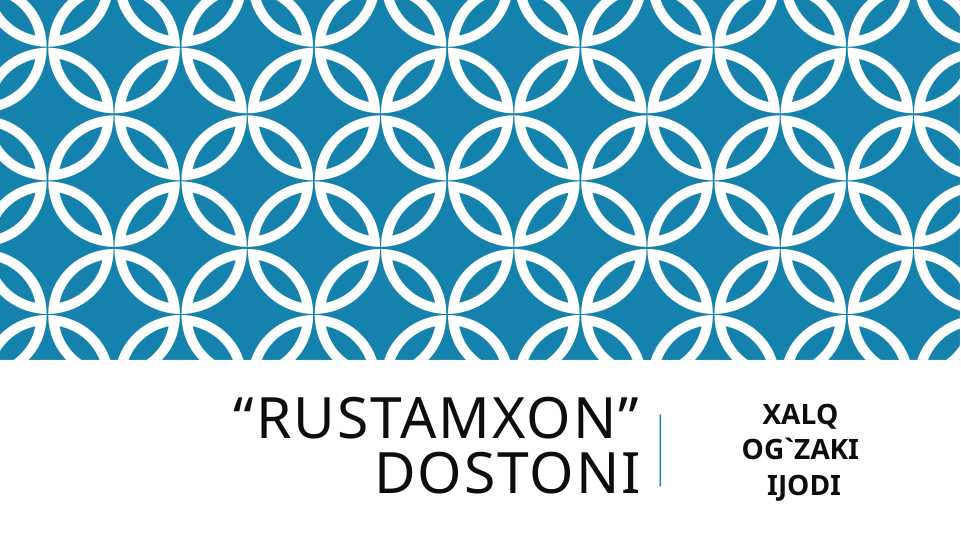 Rustamxon dostoni