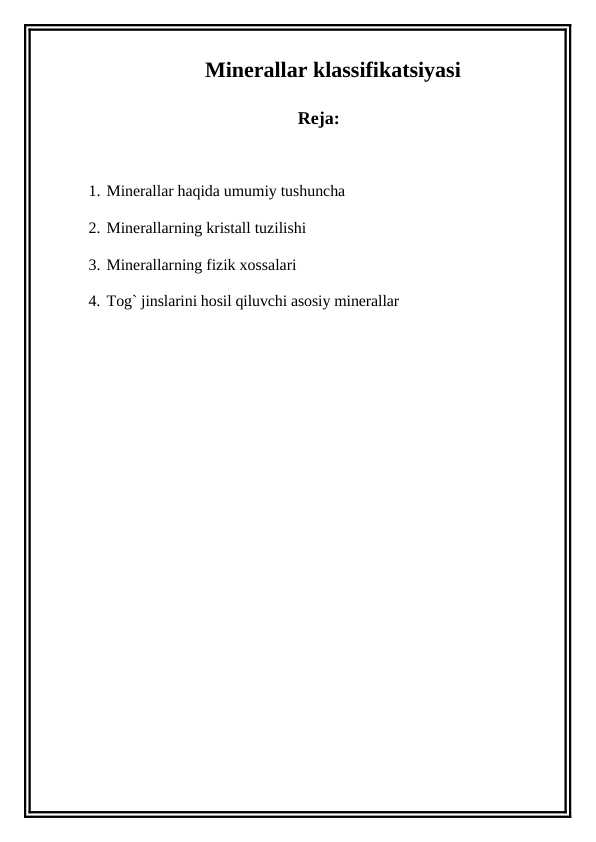 Minerallar klassifikatsiyasi