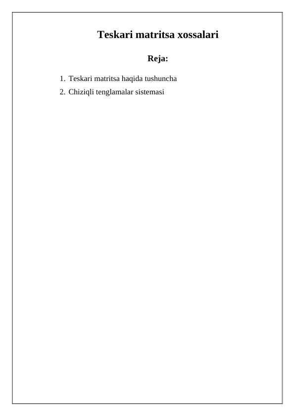 Teskari matritsa xossalari