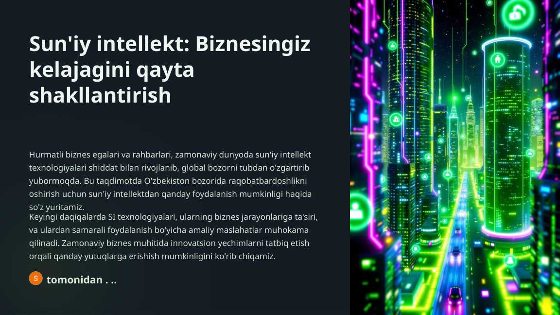 Sun’iy intellekt va uning biznesga ta’siri