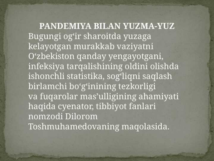 PANDEMIYA BILAN YUZMA-YUZ