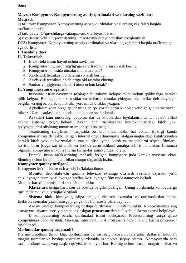 Kompyuter. Kompyuterning asosiy qurilmalari va ularning vazifalari