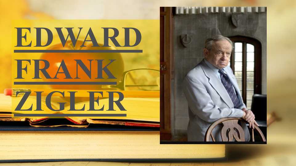EDWARD FRANK ZIGLER