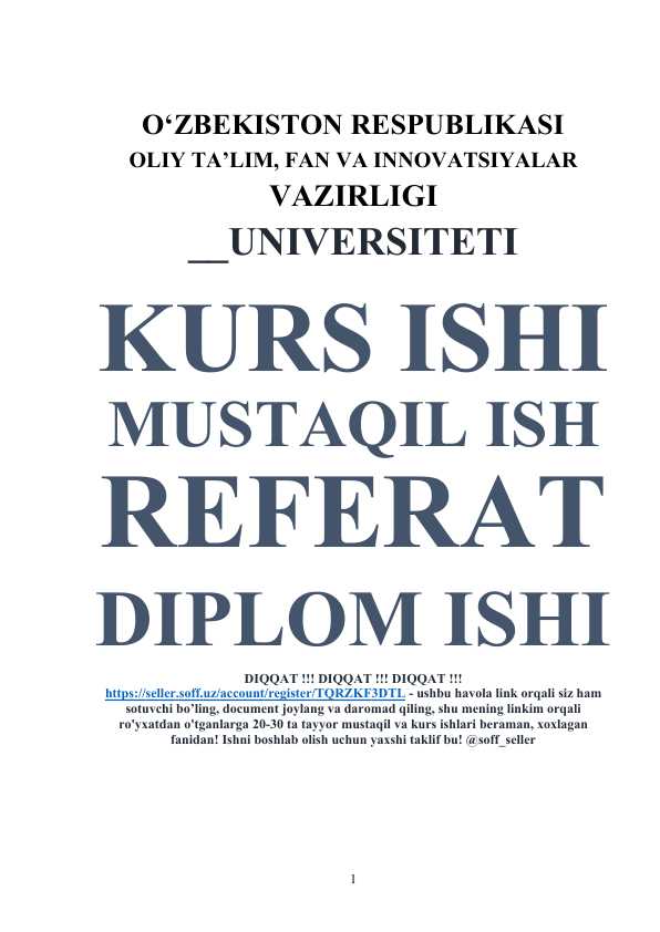 ALLOMALAR ASARLARIDA BARKAMOL AVLODNI TARBIYALASH G'OYALARI