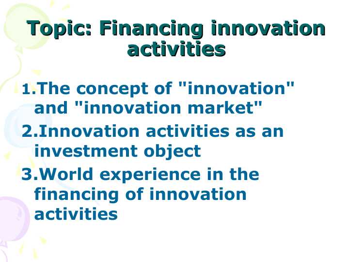 Financing innovation activities