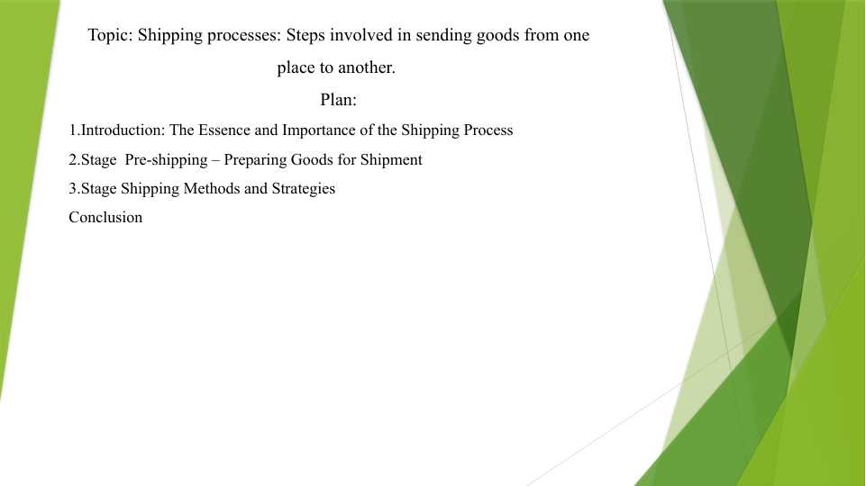 Shipping processes Steps involved in sending goods from one place to ...