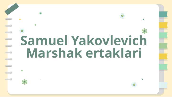 Samuel Yakovlevich Marshak ertaklari