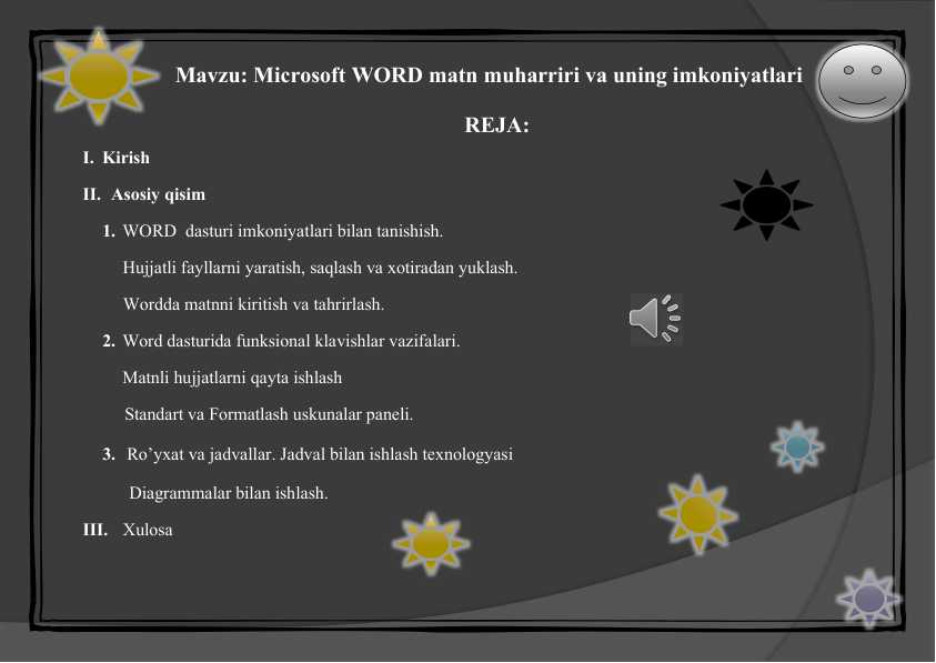 Microsoft WORD matn muharriri va uning imkoniyatlari