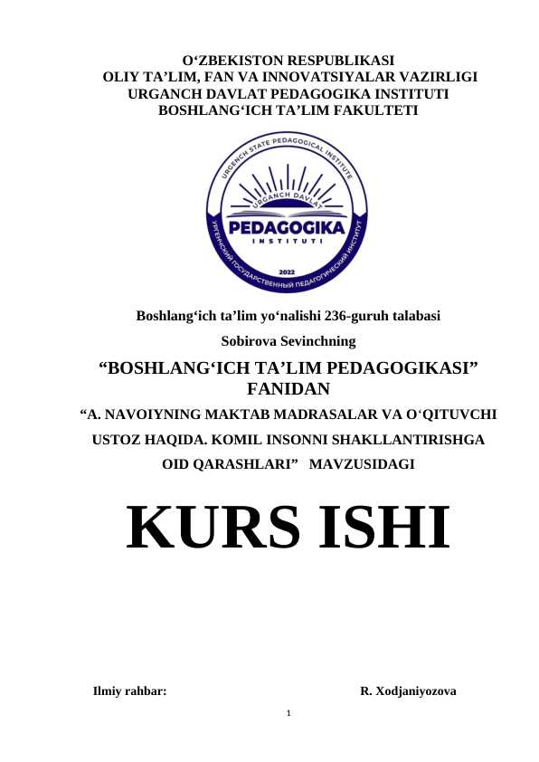 A. NAVOIYNING MAKTAB MADRASALAR VA O‘QITUVCHI USTOZ HAQIDA. KOMIL ...