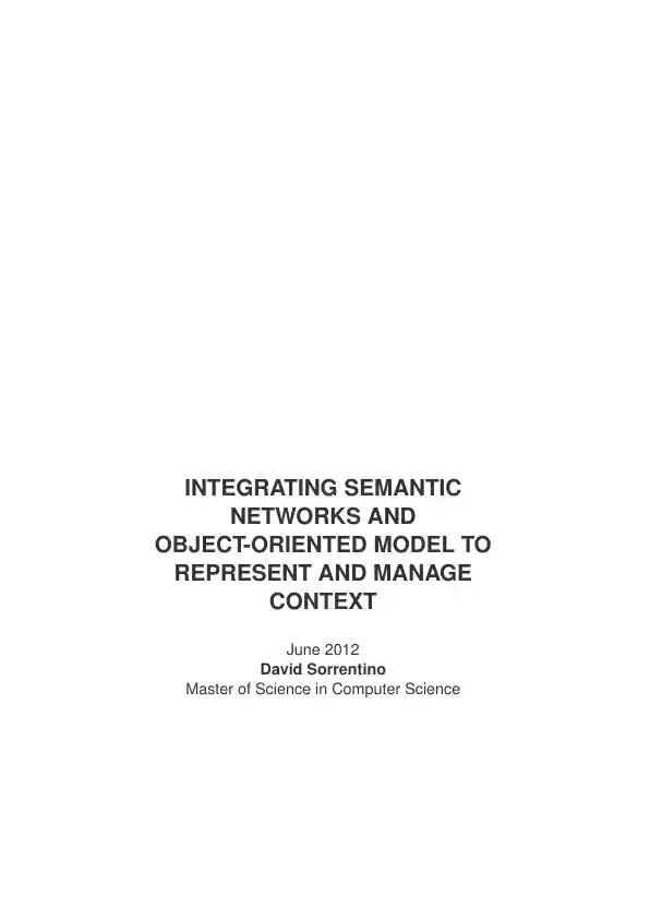 Integrating Semantic Networks and Object-Oriented Model to Represent and Manage Context