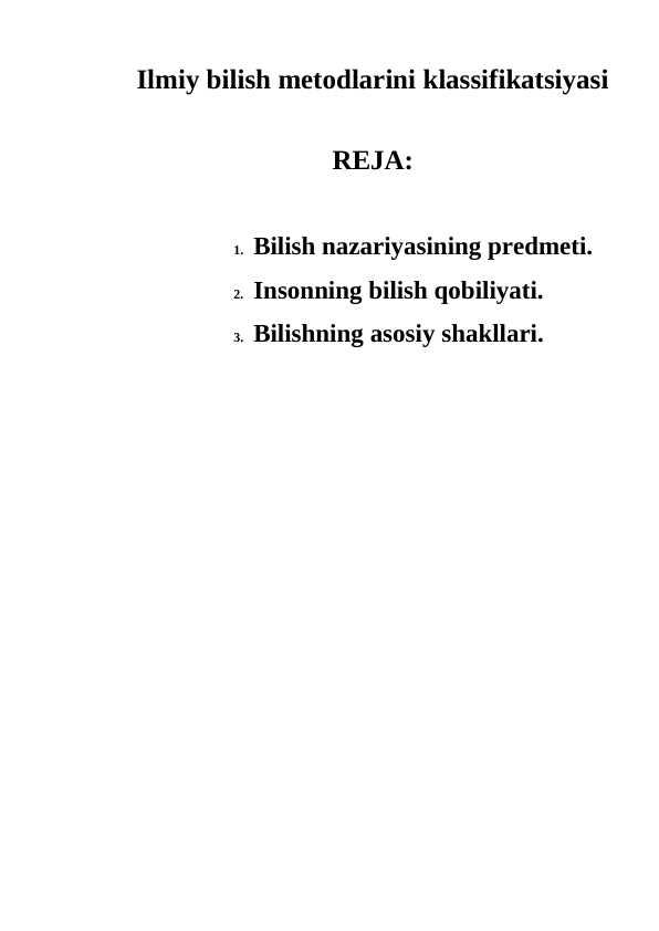 Ilmiy bilish metodlarini klassifikatsiyasi