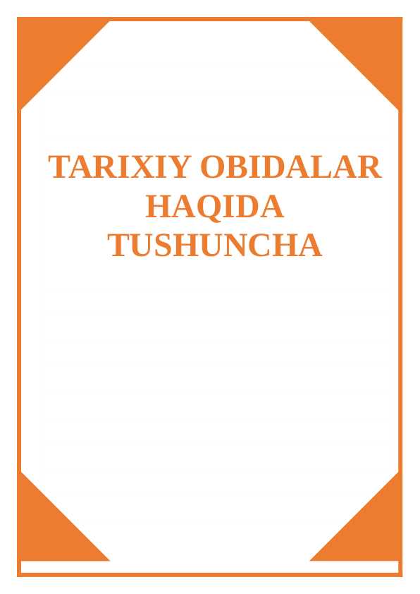 Tarixiy obidalar haqida ma'lumot
