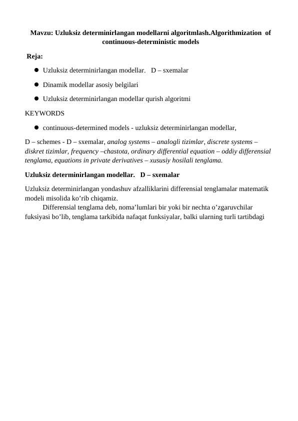 Uzluksiz determinirlangan modellarni algoritmlash.Algorithmization of ...
