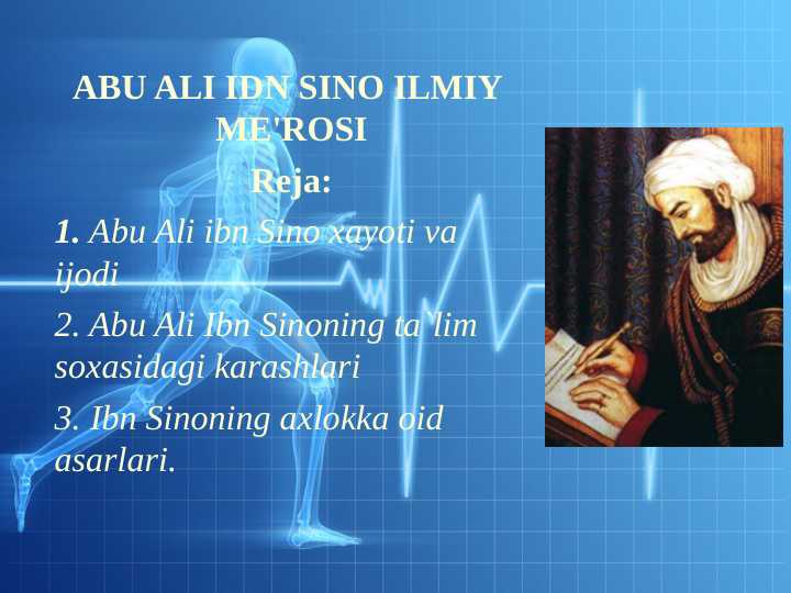 ABU ALI IBN SINO ILMIY ME'ROSI