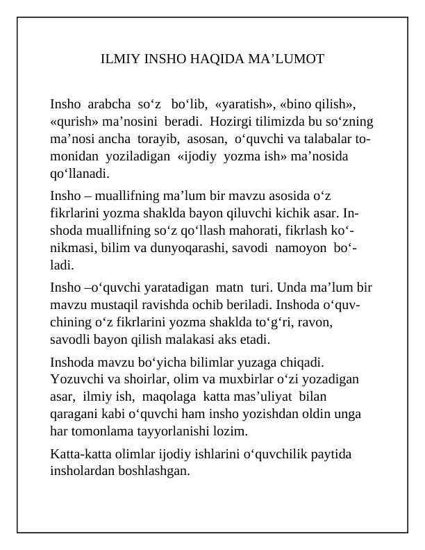 ILMIY INSHO YOZISH HAQIDA MA'LUMOT