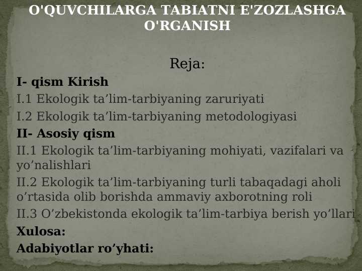 OʻQUVCHILARGA TABIATGA EZOZLASHGA OʻRGANISH