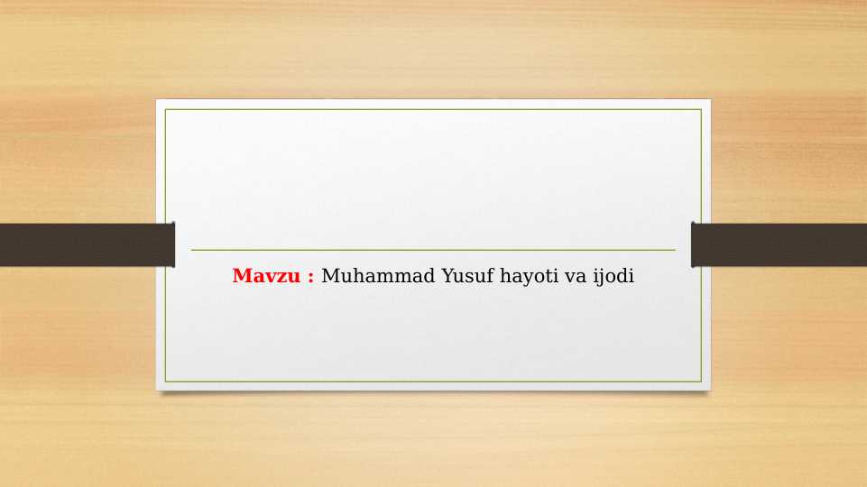 Muhammad Yusuf Hayoti Va Ijodi