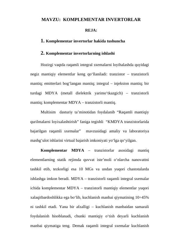KOMPLEMENTAR INVERTORLAR