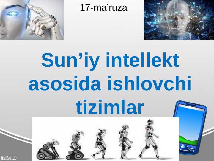 Sun’iy intellekt asosida ishlovchi tizimlar