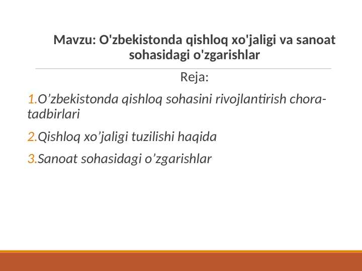 O'zbekistonda qishloq xo'jaligi va sanoat sohasidagi o'zgarishlar