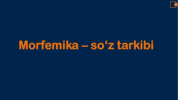 MORFEMIKA SÒZ TARKIBI