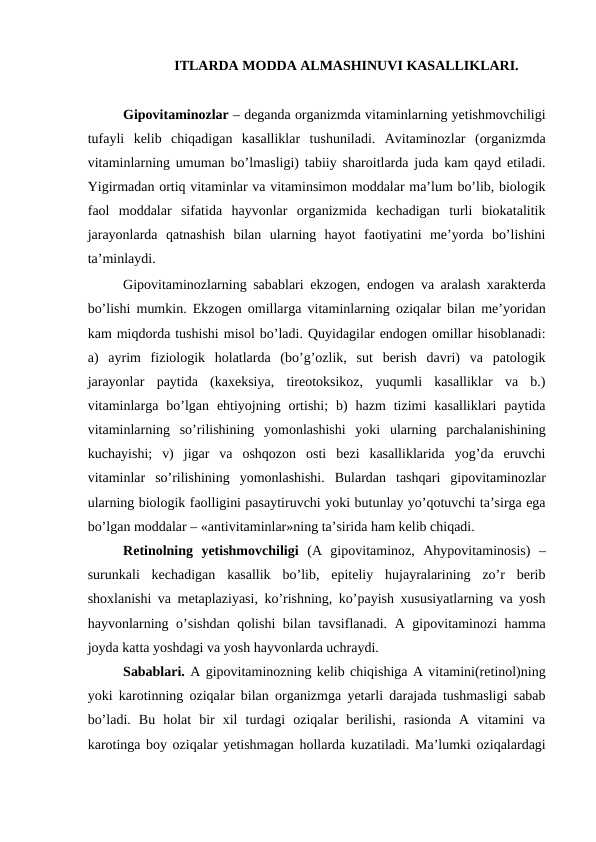 ITLARDA MODDA ALMASHINUVI KASALLIKLARI.