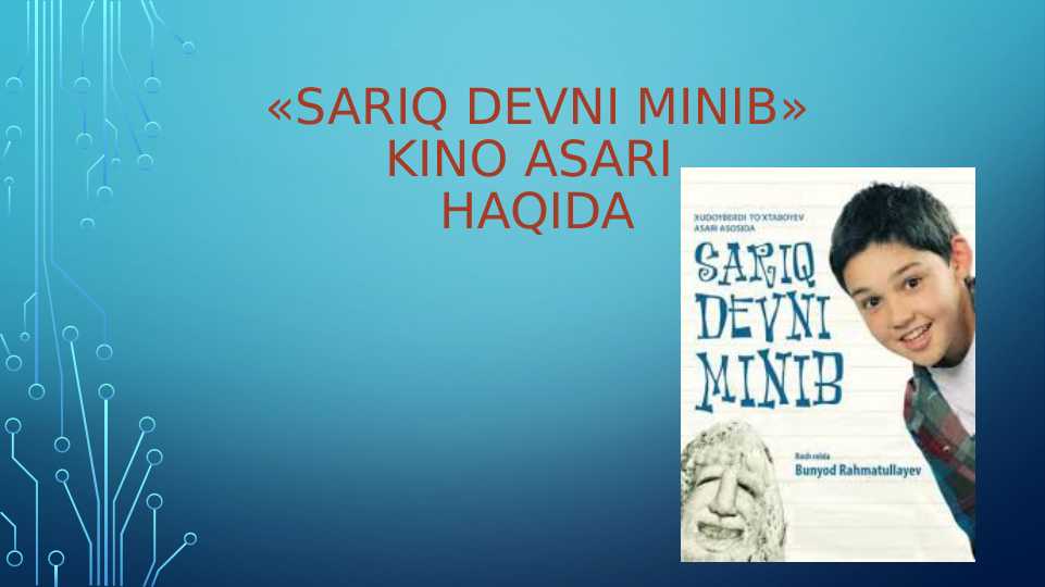 Sariq devni minib loyiha ishi