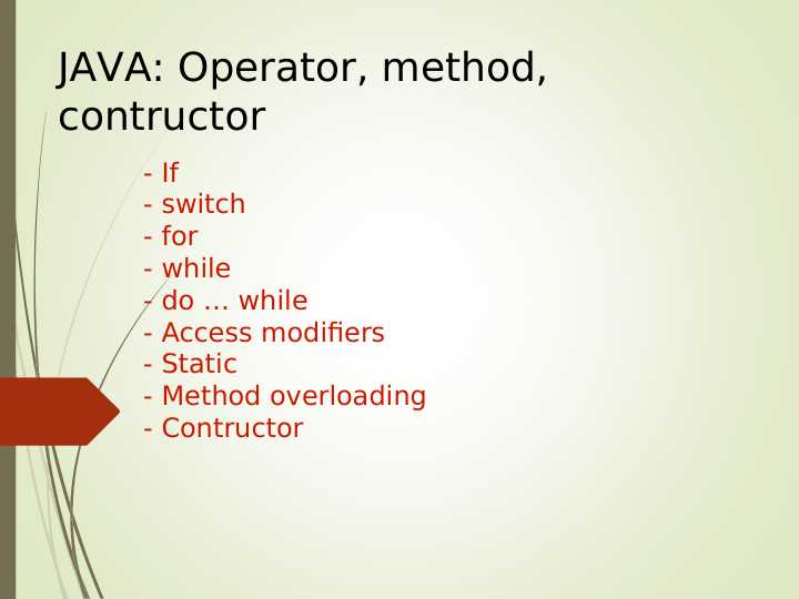 JAVA: Operator, method, contructor