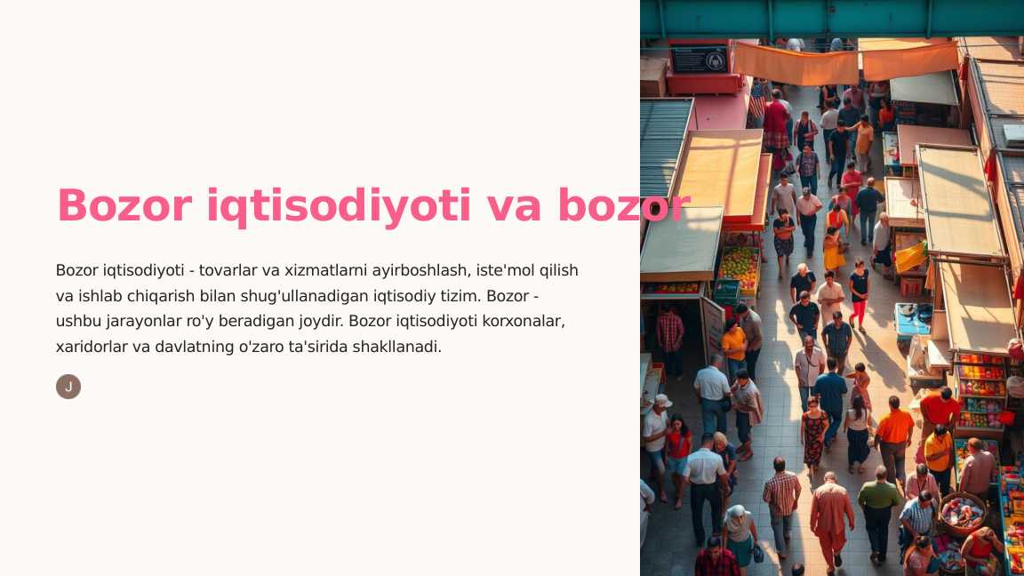 Bozor iqtisodiyoti va bozor