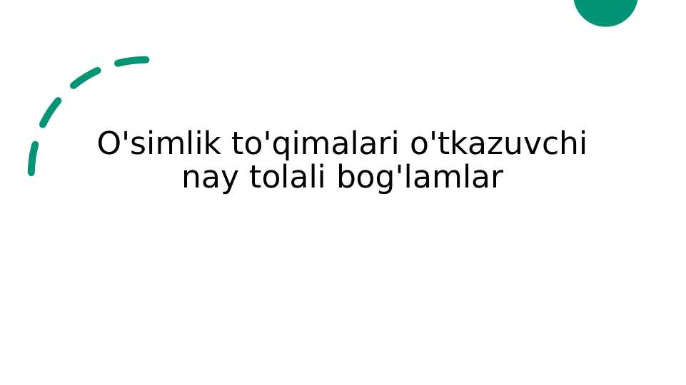 O'simlik to'qimalari o'tkazuvchi nay tolali bog'lamlar