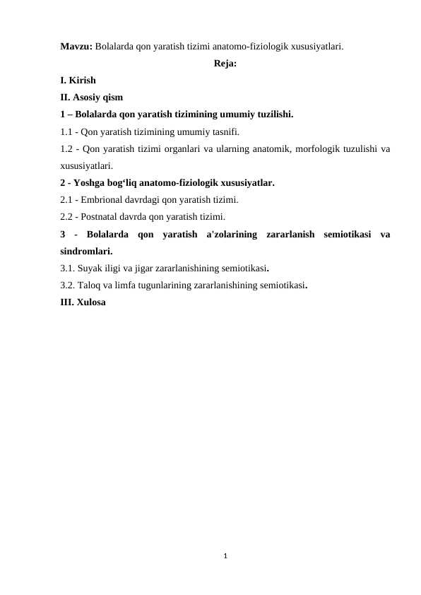 Bolalarda qon yaratish tizimi anatomo-fiziologik xususiyatlari.