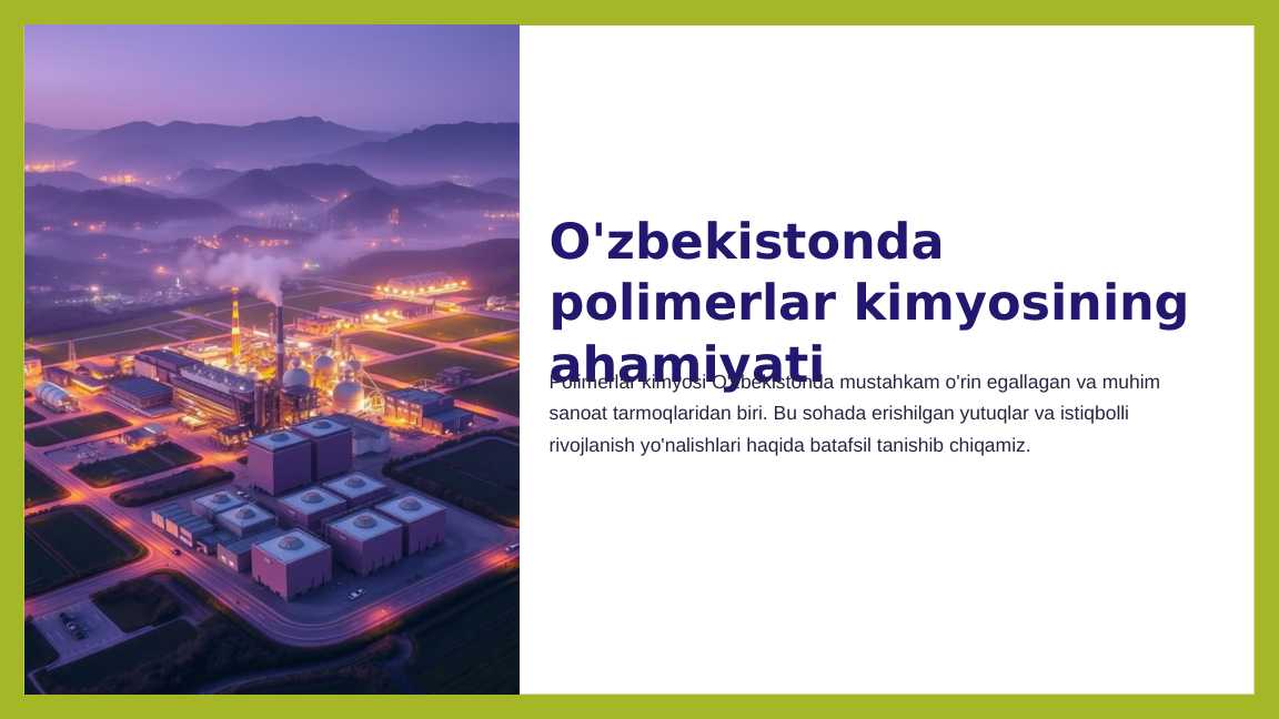 O'zbekistonda polimerlar kimyosining ahamiyati