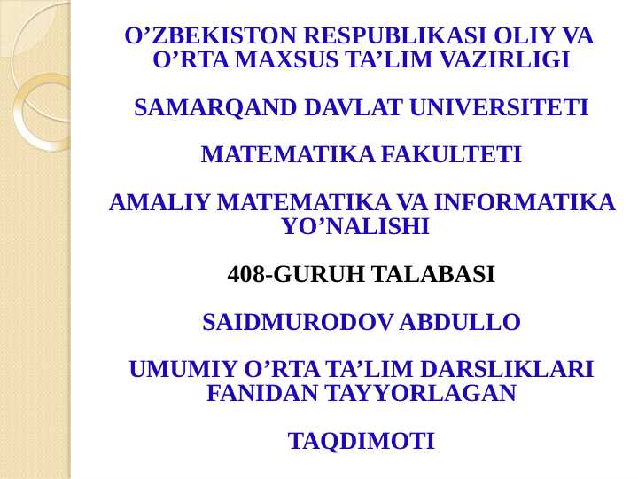 Algoritm va uning xossalari. Algoritmlarni tasvirlash usullari