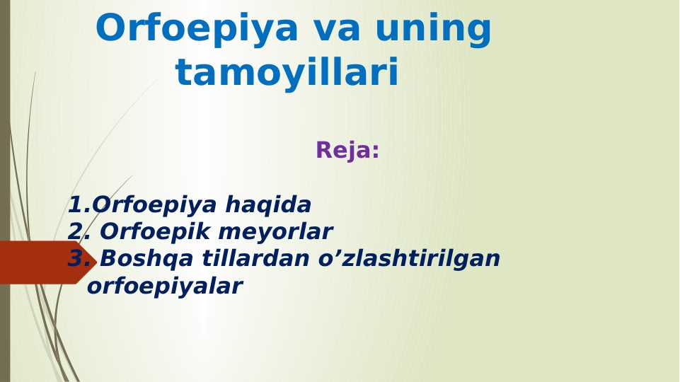 Orfoepiya va uning tamoyillari