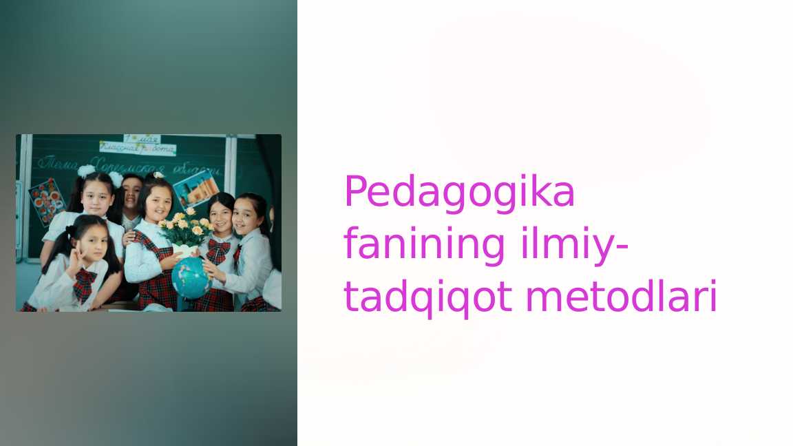 Pedagogika fanining ilmiy-tadqiqot metodlari_1
