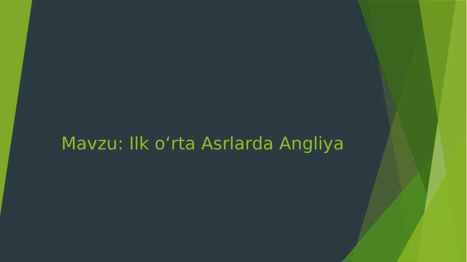 Ilk o'rta asrlarda Angliya