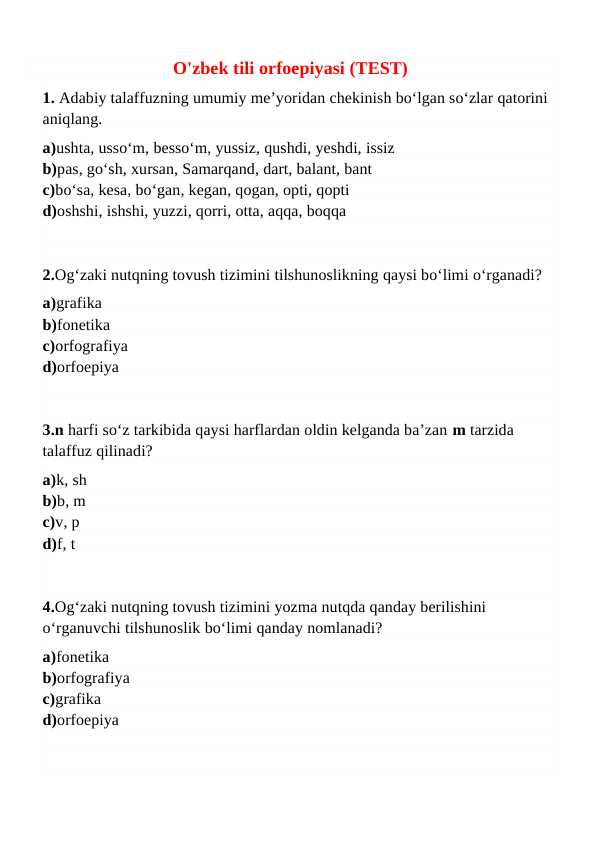 O'zbek tili orfoepiyasi TEST