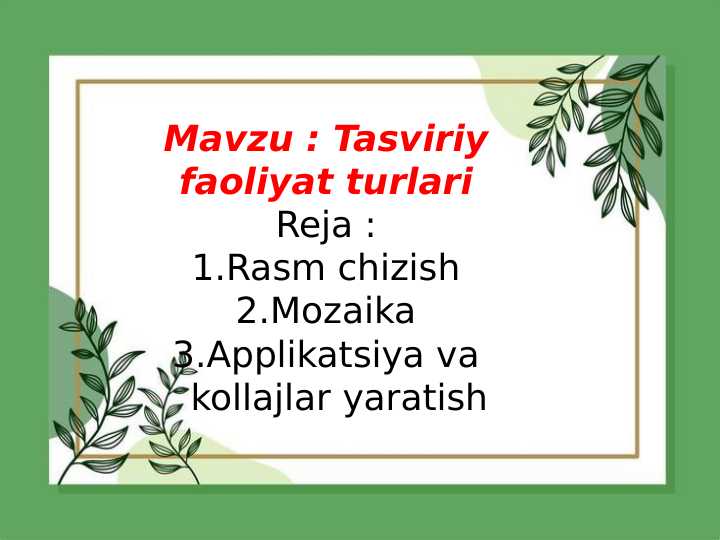 Tasviriy faoliyat turlari