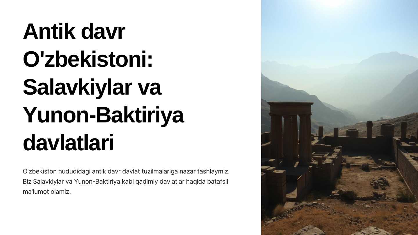Antik davr O'zbekistoni:Salavkiylar va Yunon Baktirriya davlatlari