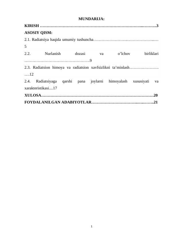 RADIATSIYA XAVFSIZLIGI TAMOYILLARI. ASOSIY DOZAVIY CHEGARALAR