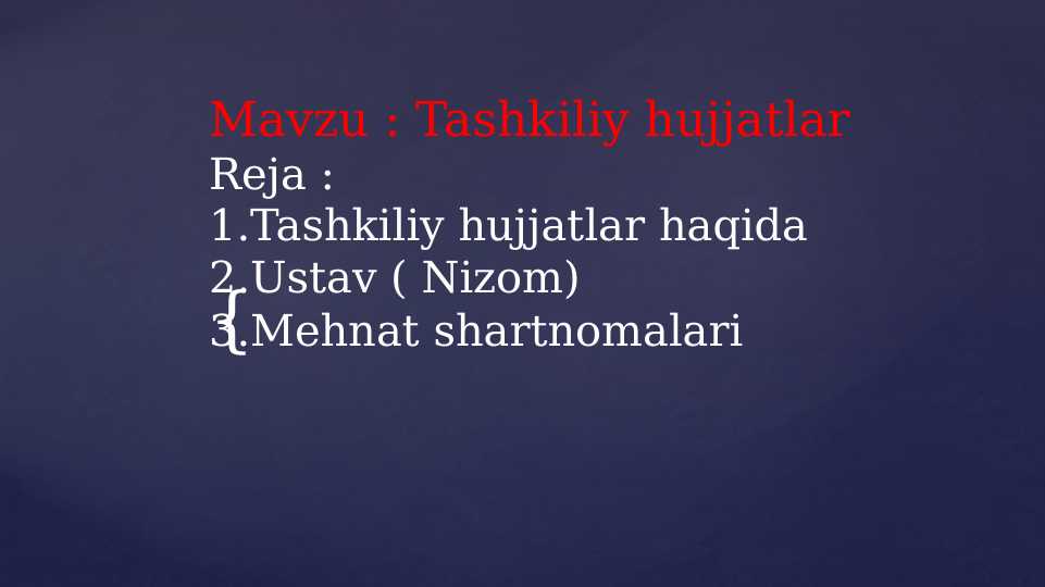 Tashkiliy hujjatlar