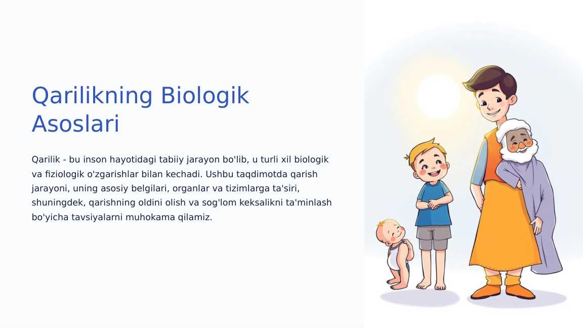 Qarilikning biologik asosolari