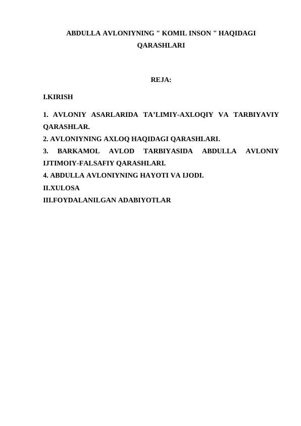 ABDULLA AVLONIYNING " KOMIL INSON " HAQIDAGI QARASHLARI