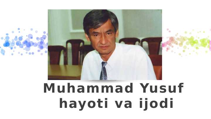 Muhammad Yusuf hayoti va ijodi