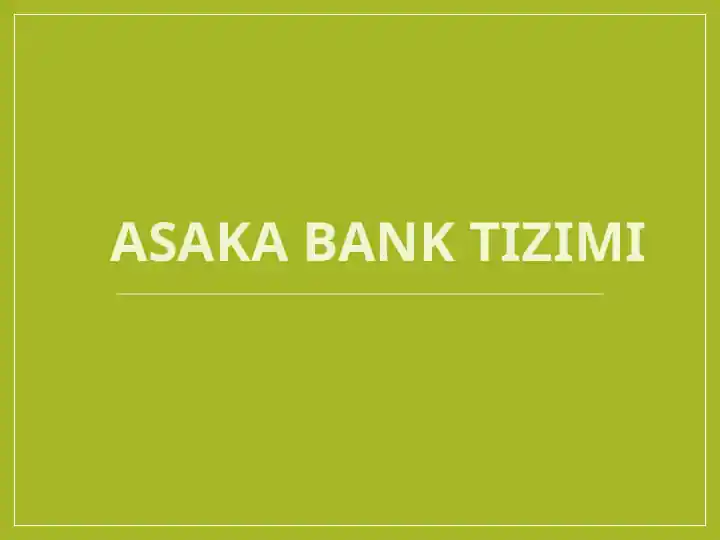 Asaka bank tizimi