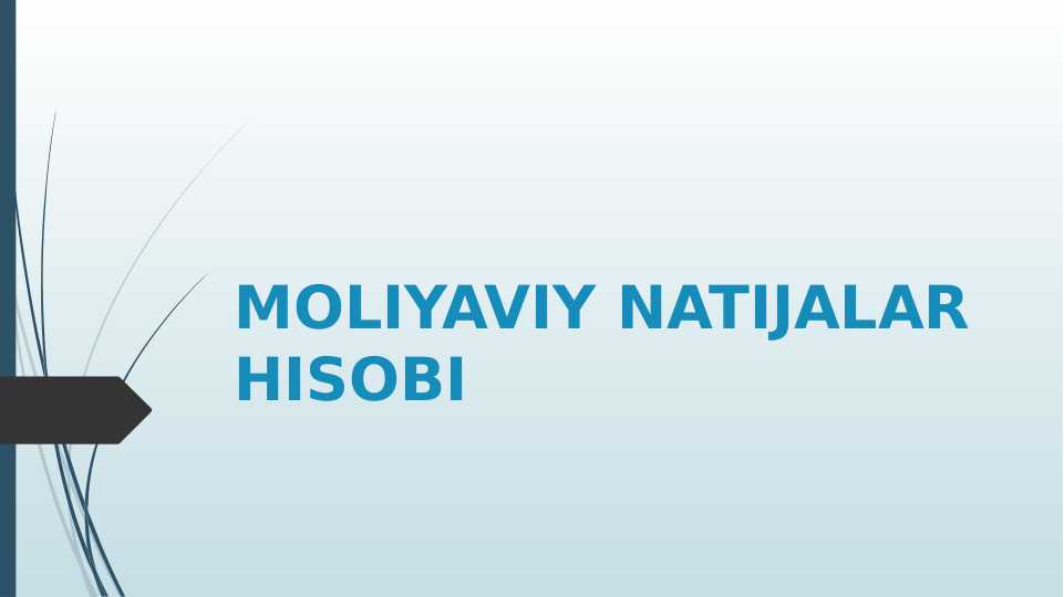 Moliyaviy natijalar to'g'risidagi hisobot