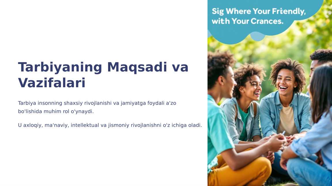 Tarbiyaning Maqsadi va Vazifalari