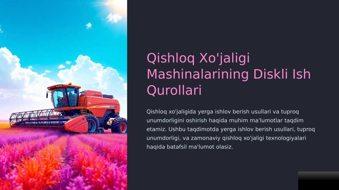 Qishloq Xojaligi Mashinalarining Diskli Ish Qurollari