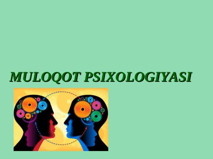 MULOQOT PSIXOLOGIYASI