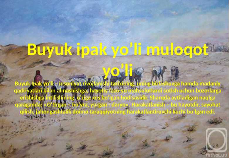 Buyuk ipak yoli muloqot yoli